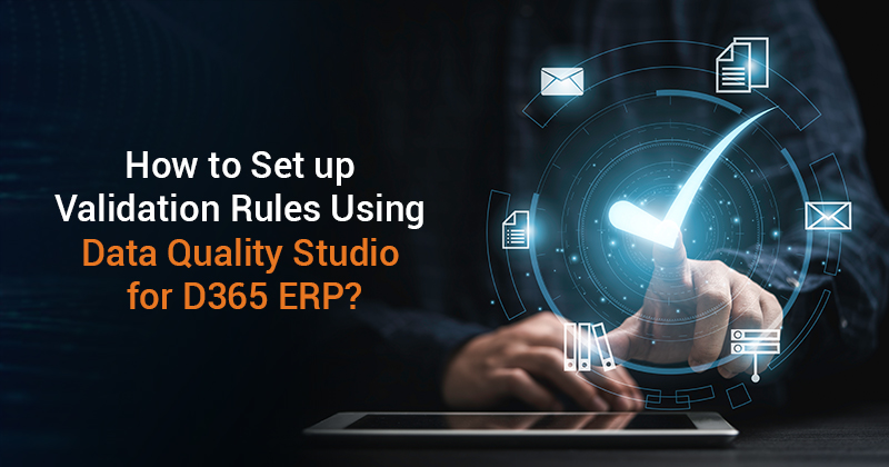 How to Set up Validation Rules with To-Increase's Data Quality Studio?